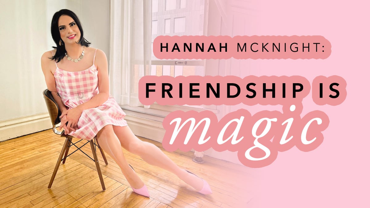Hannah McKnight: Friendship is Magic – The Breast Form Store
